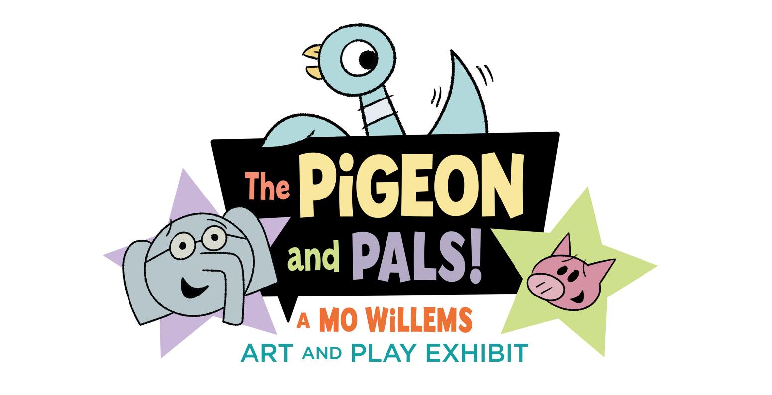The Pigeon and Pals! A Mo Willems Art and Play Exhibit | Carle Museum
